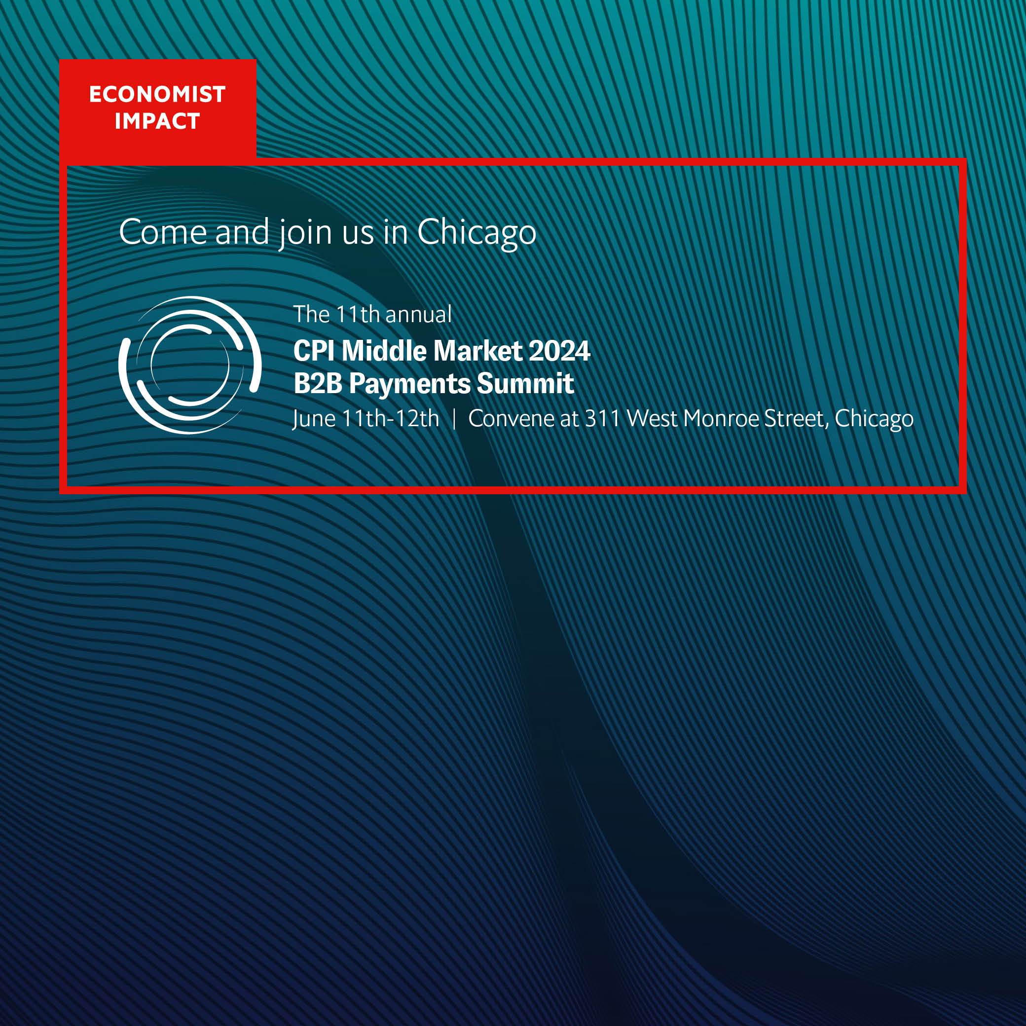 Welcome to CPI Middle Market Summit 2024 - How to invite your clients ...